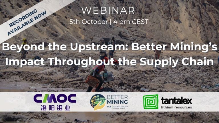 Webinar | Beyond the Upstream: Better Mining’s Impact Throughout the Supply Chain - RCS Global Group